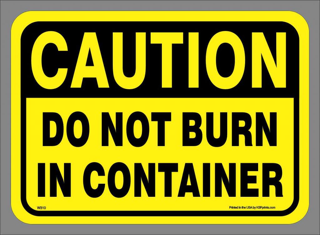 Do Not Burn Container Sticker - OSHA Container Safety