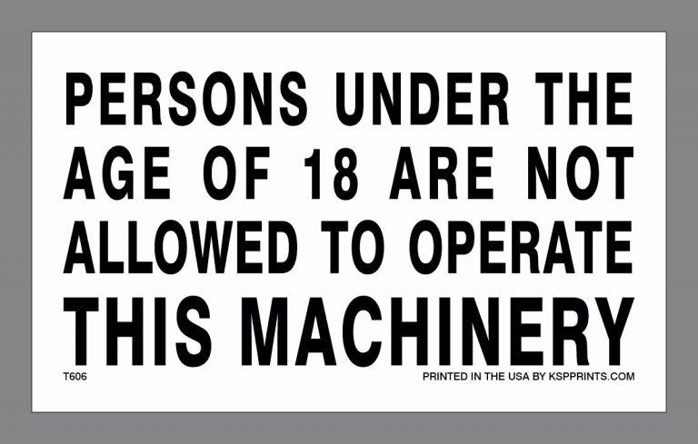 18 to Operate Decal - Warns of Age Restriction to Use Specific Machinery